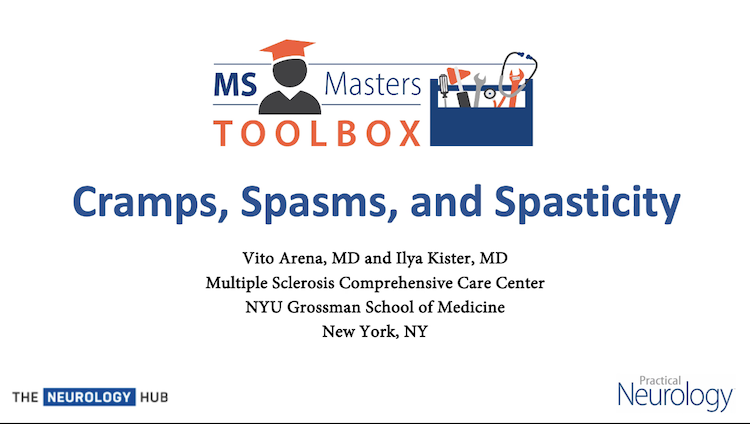 MS Masters Toolbox: Cramps, Spasms, and Spasticity