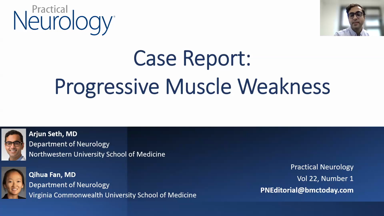 Case Report: Progressive Muscle Weakness